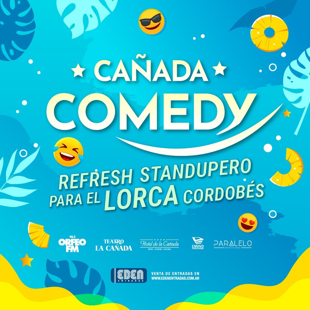 Cañada Comedy 2023 - Ocio en Córdoba